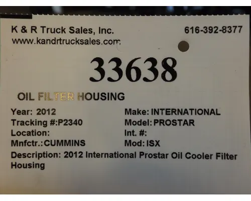 CUMMINS PROSTAR Oil Filter Housing OEM# 4025503 in Holland, MI #33638